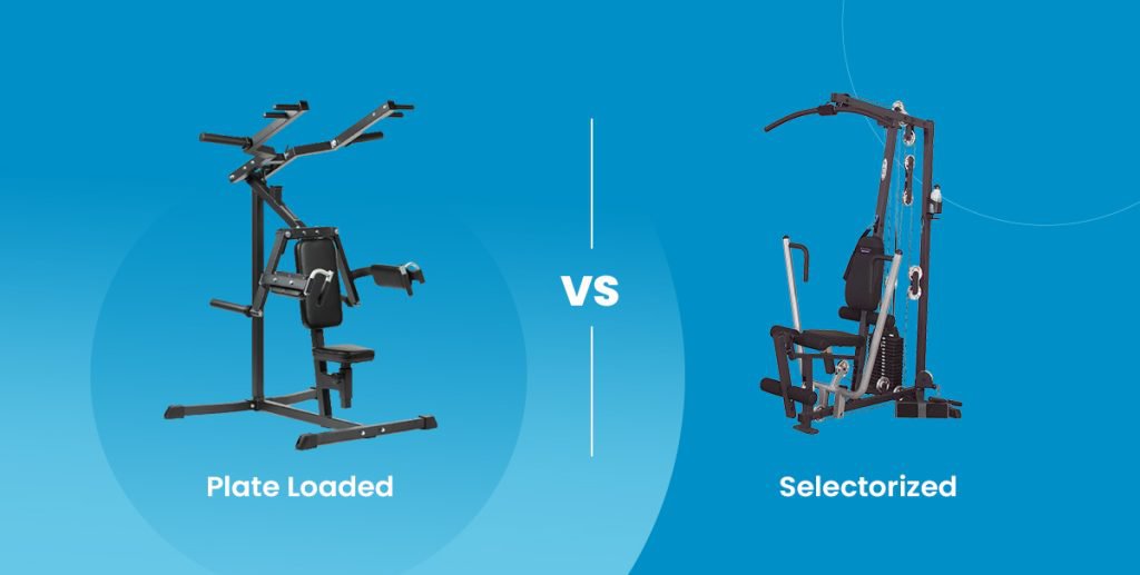 Plate Loaded Vs Selectorized: Maximize Your Workouts In 2025