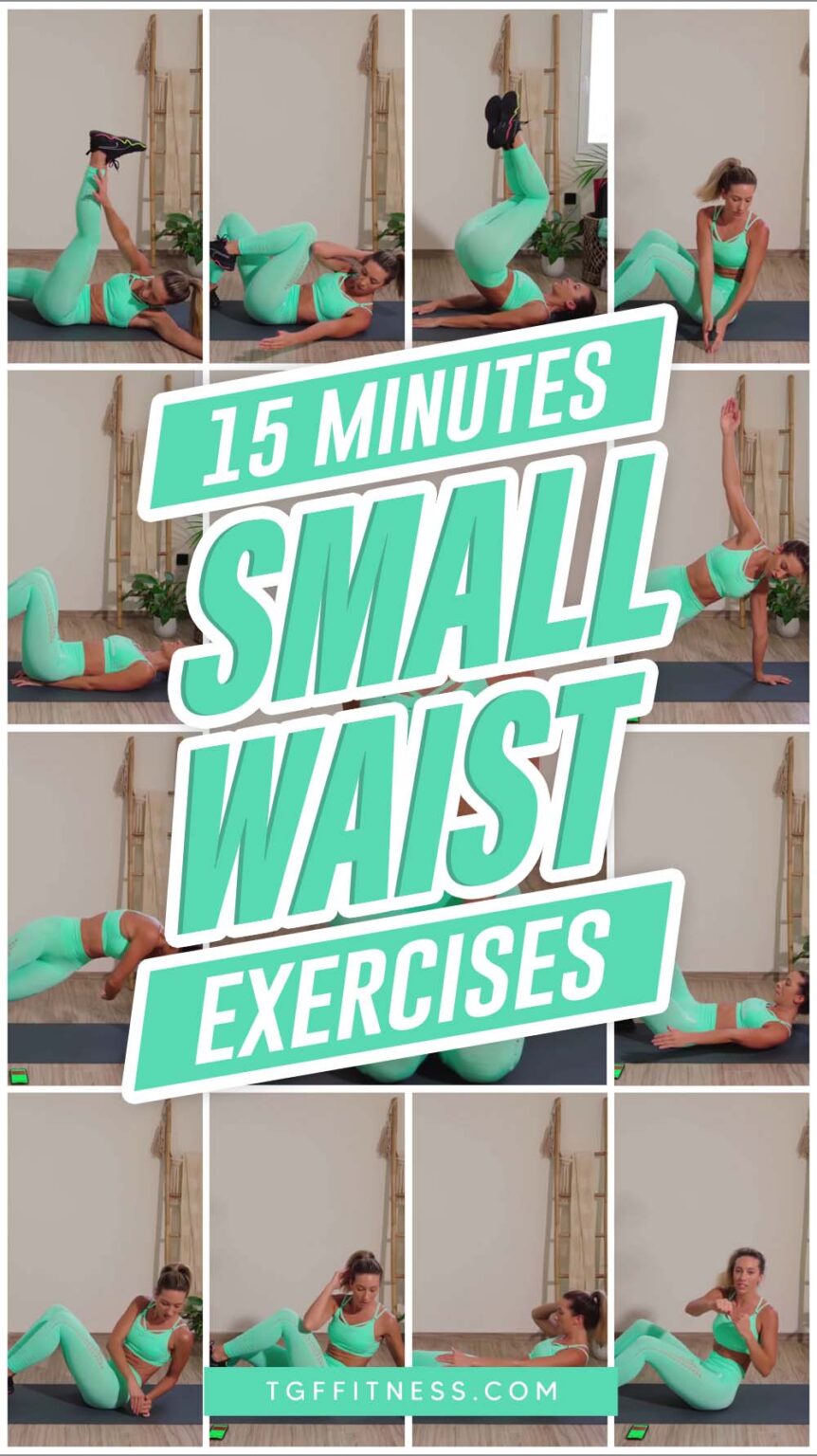 10 Easy SMALL WAIST EXERCISES At Home (15 Minutes, No Equipment ...